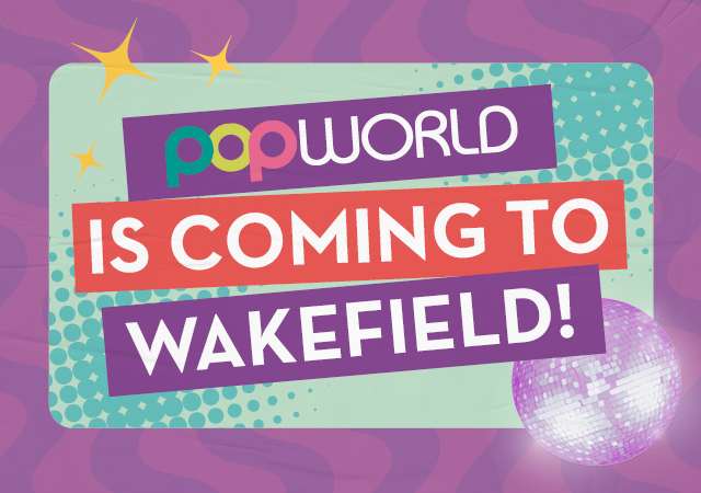 Popworld is set to take over Wakefield nightlife from 24th November ...